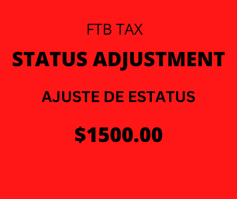 STATUS ADJUSTMENT – FTB TAX